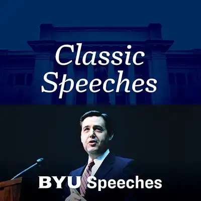Devotionals, Forums, Commencement Addresses | BYU Speeches